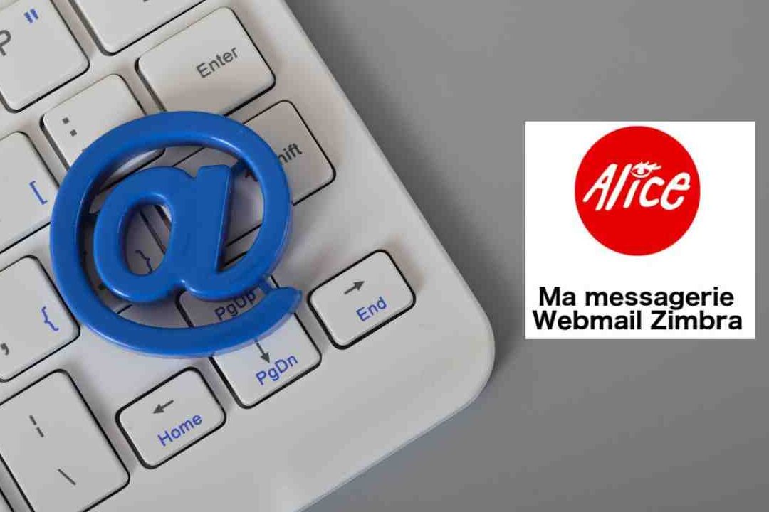 Comment se connecter à alice webmail zimbra fr - Ptit'Clic Comment se connecter à alice webmail zimbra fr - Ptit'Clic